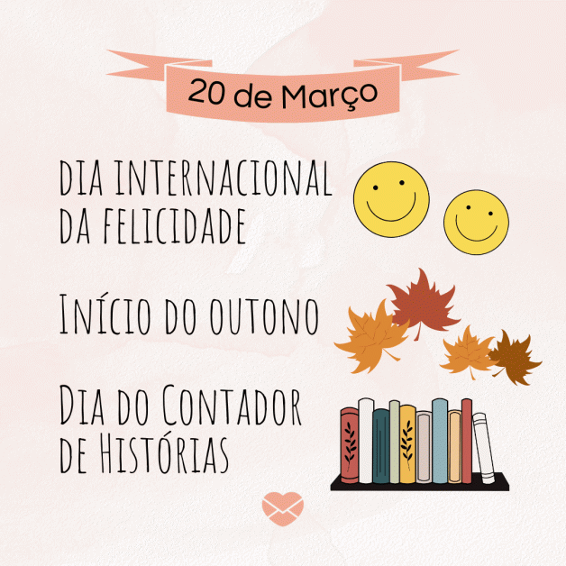 O que se comemora no dia 20 de março?