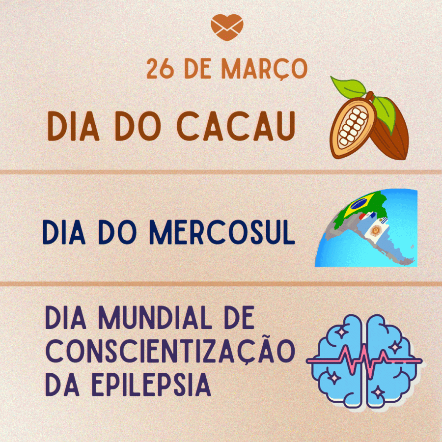 O que se comemora no dia 26 de março?