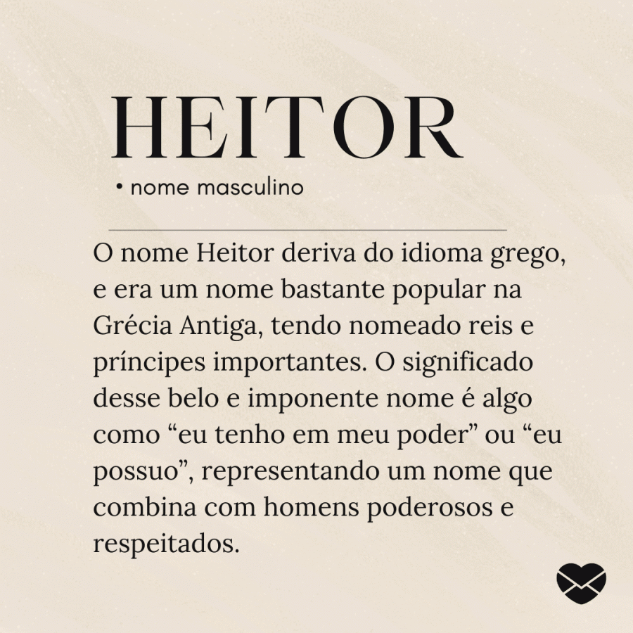 Significado do nome Heitor: origem, frases e mais!