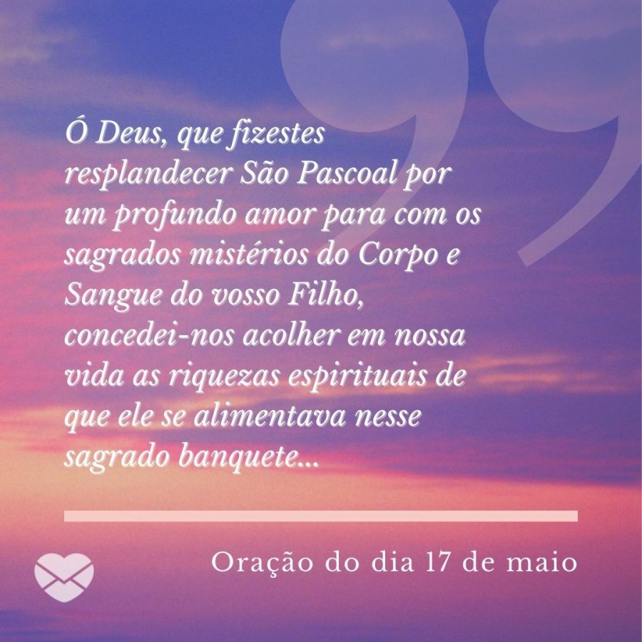 O que se comemora no dia 17 de maio?