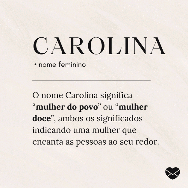 Significado do nome Carolina: origem, frases e mais