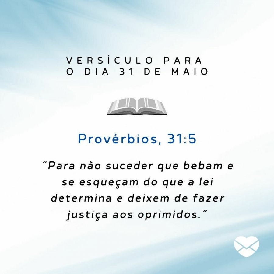 O que se comemora no dia 31 de maio?