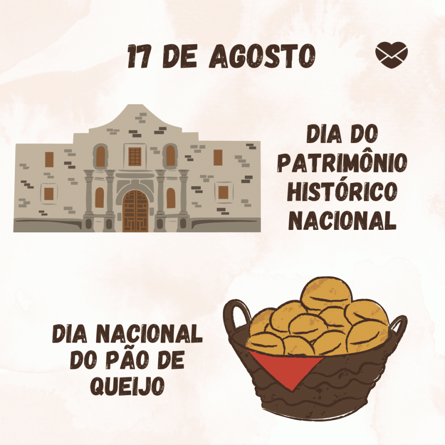 O que se comemora no dia 17 de agosto?